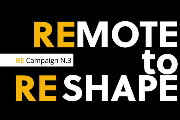 Our RE-Campaign: REmote to RE-shape! - AIM Group